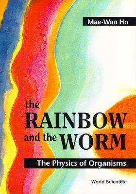 【预订】RAINBOW AND THE WORM, THE: THE PHYSICS OF ORGANISMS