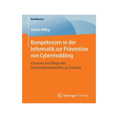 预订 Kompetenzen in der Informatik zur Prävention von Cybermobbing