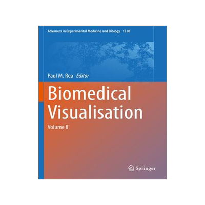 [预订]Biomedical Visualisation 9783030474850