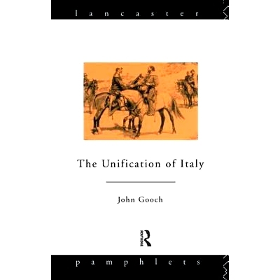 预订 The Unification of Italy 意大利的统一: 9781138151635