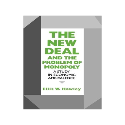 [预订]New Deal and the Problem of Monopoly 9780823216093