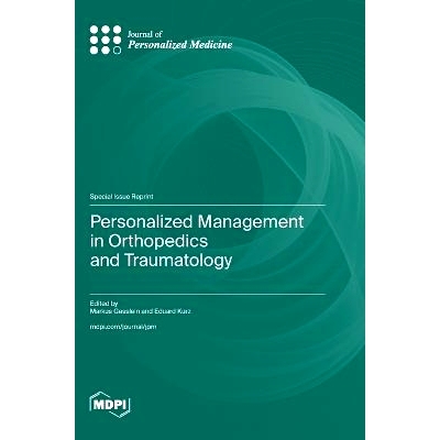 预订 Personalized Management in Orthopedics and Traumatology: 9783725832842