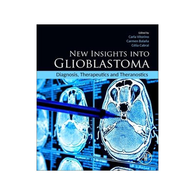 [预订]New Insights into Glioblastoma 9780323998734