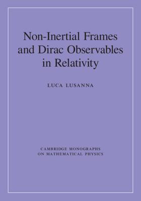 【预订】Non-Inertial Frames and Dirac Observables in Relativity