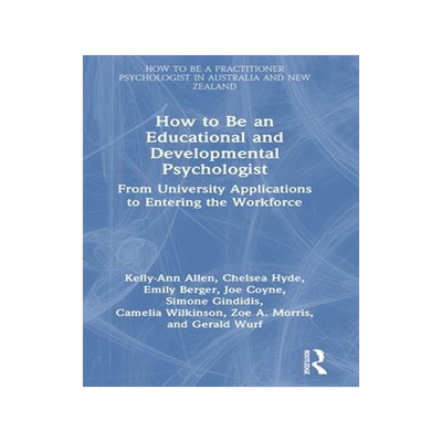 [预订]How to be an Educational and Developmental Psychologist 9781032362496