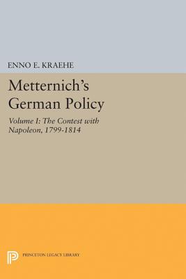 【预订】Metternich’s German Policy, Volume I