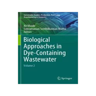 [预订]Biological Approaches in Dye-Containing Wastewater: Volume 2 9789811905285