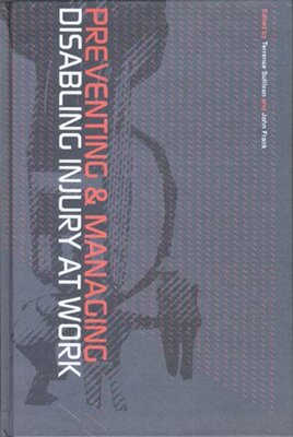 【预订】Preventing and Managing Disabling Injury at Work