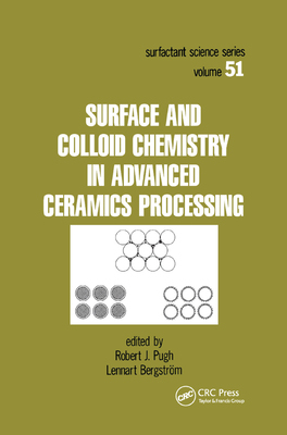 【预订】Surface and Colloid Chemistry in Advanced Ceramics Processing