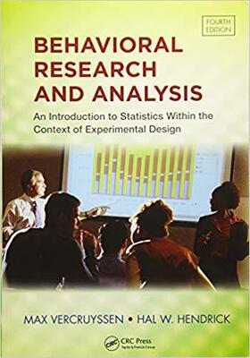 【预售】Behavioral Research and Analysis: An Introduction to Statistics Within the Context of Experimental Design,...