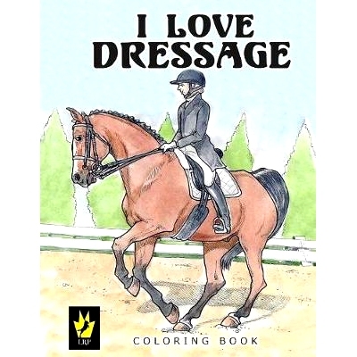 预订 I Love Dressage Coloring Book: 9780692653197