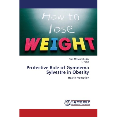 预订 Protective Role of Gymnema Sylvestre in Obesity: 9783659357053