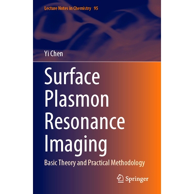 预订 Surface Plasmon Resonance Imaging: Basic Theory and Practical Methodology 表面等离子体共振成像：基础理论与实践方法