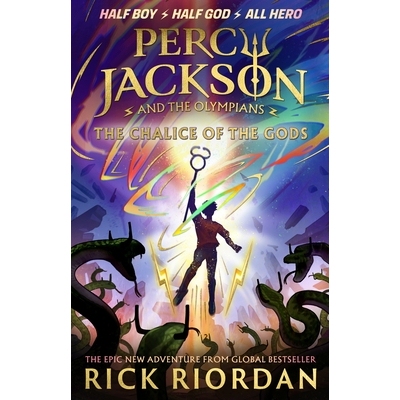 预订 Percy Jackson and the Olympians: The Chalice of the Gods: (A BRAND NEW PERCY JACKSON ADVENTURE) 波西·杰克逊与奥林