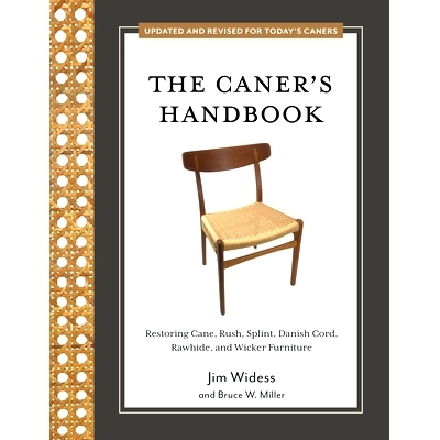 预订 The Caner's Handbook: Restoring Cane, Rush, Splint, Danish Cord, Rawhide, and Wicker Furniture (Updated & Revised E