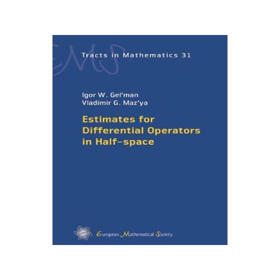 [预订]Estimates for Differential Operators in Half-space 9783037191910