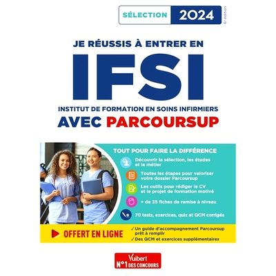 预订 Je réussis à entrer en IFSI avec Parcoursup : Institut de formation en soins infirmiers : sélection 2024 我通过