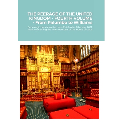 预订 THE PEERAGE OF THE UNITED KINGDOM - FOURTH VOLUME - From Palumbo to Williams: Genealogic data from the two official