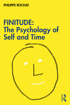 【预订】FINITUDE: The Psychology of Self and Time 9781032026893