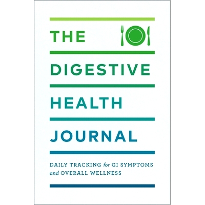 预订 The Digestive Health Journal: Daily Tracking for GI Symptoms and Overall Wellness