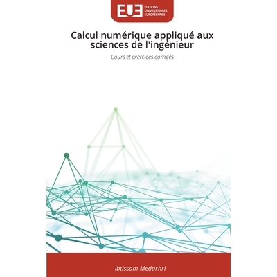 预订 Calcul numérique appliqué aux sciences de l’ingénieur: 9786209156694