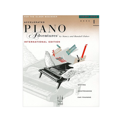 1级乐理 国际版 菲伯尔钢琴快速教程 英文原版 Accelerated Piano Adventures for the Older Beginner: