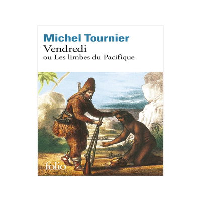现货 礼拜五或太平洋的虚无飘渺境 Vendredi ou les Limbes du Pacifique 法语原版 米歇尔·图尔尼埃 Michel Tournier