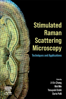 【预订】Stimulated Raman Scattering Microscopy 9780323851589
