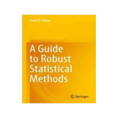 [预订]A Guide to Robust Statistical Methods 9783031417122