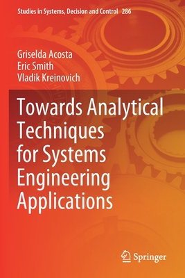 【预订】Towards Analytical Techniques for Systems Engineering Applications