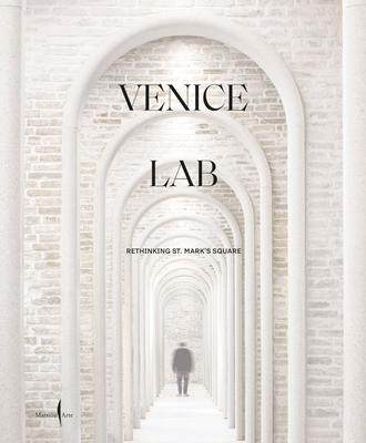[预订]Venice Lab: Reconsidering St. Mark’s Square 9791254630143_虎窝淘