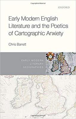 【预售】Early Modern English Literature and the Poetics of Cartographic Anxiety