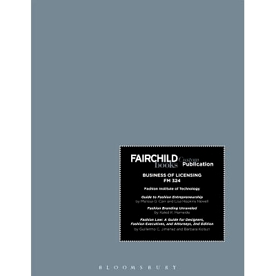 预订 Fairchild Books Custom Publication FIT Business of Licensing FM 324: 9781501316388