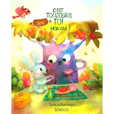 预订 c’est toujours toi mon ami: histoire pour enfant: 9782494811003