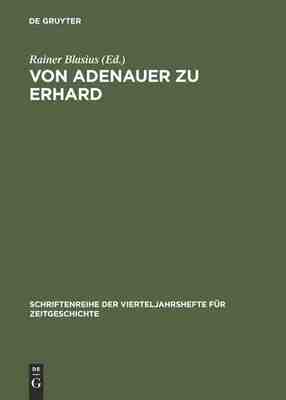 【预订】Von Adenauer zu Erhard 9783486645682