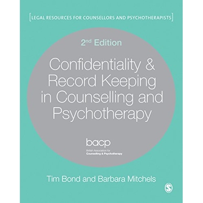 预订 Confidentiality & Record Keeping in Counselling & Psychotherapy 心理咨询与治疗中的机密性与记录 第2版 9781446274514