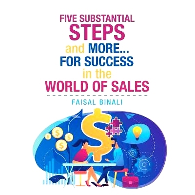预订 Five Substantial Steps and More... for Success in the World of Sales: 9781543751925
