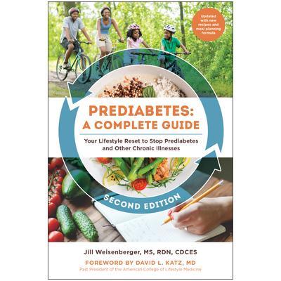 预订 Prediabetes: A Complete Guide, Second Edition: Your Lifestyle Reset to S* Prediabetes and Other Chronic Illnesses