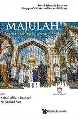【预售】MAJULAH!: 50 YEARS OF MALAY/MUSLIM COMMUNITY IN SINGAPORE