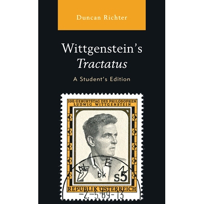 预订 Wittgenstein’s Tractatus, A Student’s Edition 维特根斯坦的文摘(Tractatus)，学生版: 9781793632906