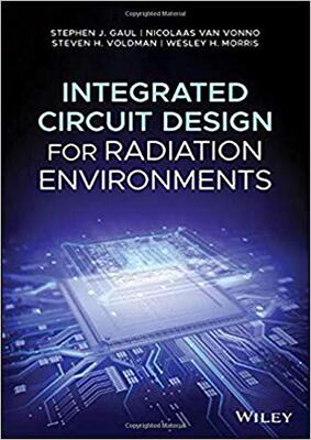 【预售】Integrated Circuit Design For Radiation Environments