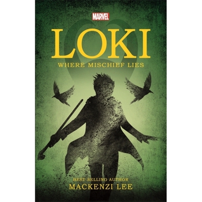 预订 Marvel: Loki Where Mischief Lies 漫威：洛基恶作剧所在: 9781835445204