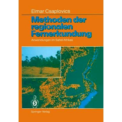预订 Methoden der regionalen Fernerkundung: Anwendungen im Sahel Afrikas: 9783642773235