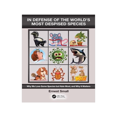 [预订]In Defense of the World’s Most Despised Species: Why We Love Some Species But Hate Most, and Why I 9781032536453