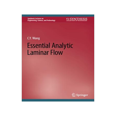 [预订]Essential Analytic Laminar Flow 9783031364488