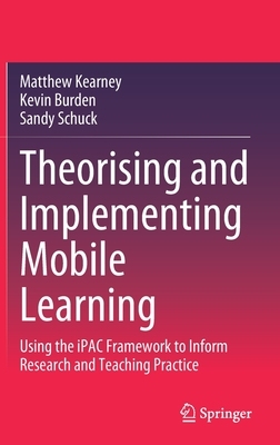 【预订】Theorising and Implementing Mobile Learning