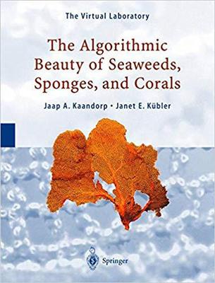 【预订】The Algorithmic Beauty of Seaweeds, Sponges and Corals