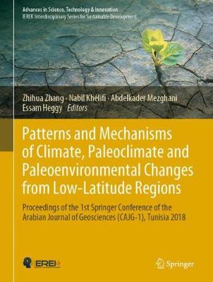 【预订】Patterns and Mechanisms of Climate, Paleoclimate and Paleoenvironmental Changes from Low-Latitude Regions
