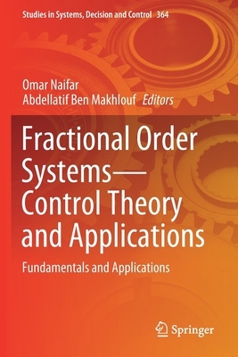 【预订】Fractional Order Systems--Control Theory and Applications: Fundament 9783030714482
