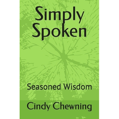 预订 Simply Spoken: Seasoned Wisdom: 9798406170267